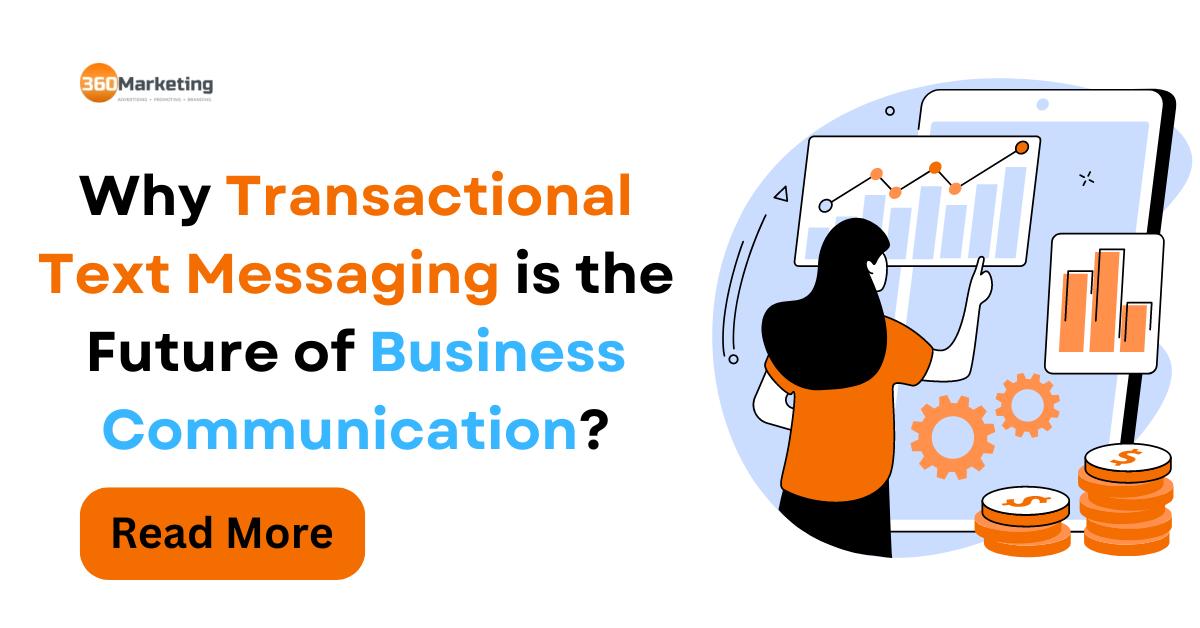 Why Transactional Text Messaging is the Future of Business