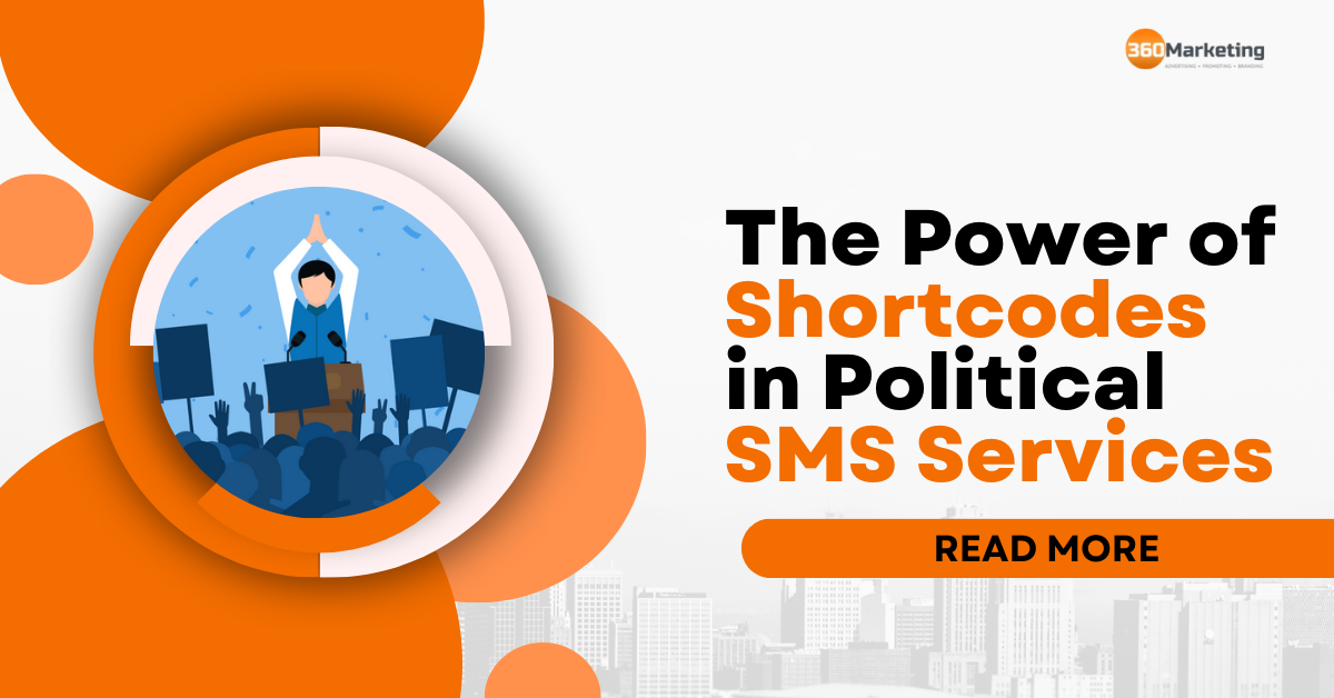 The Power of Shortcodes in Political SMS Services